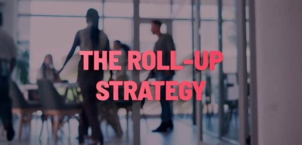 What is a Roll-Up Strategy? - Allegrow